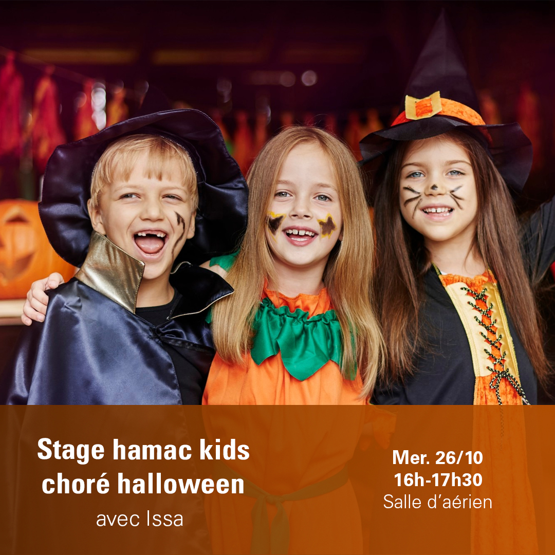 26/10 : Stage hamac kids - choré Halloween avec Issa